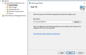 How to Add Images to Windows Deployment Services on Windows Server 2016