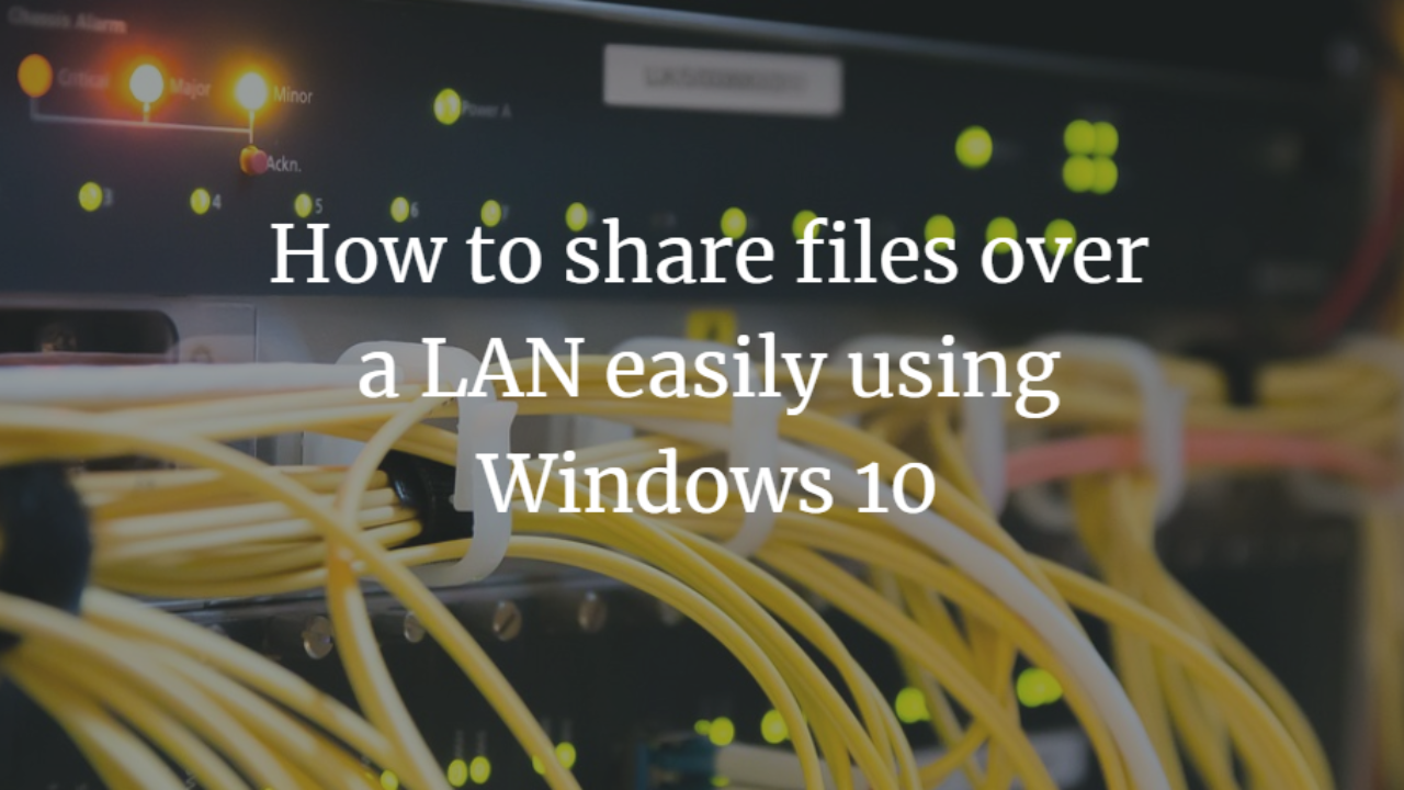 Windows 10 local network file sharing printer - vastpass Windows 10 local network file sharing printer - vastpass