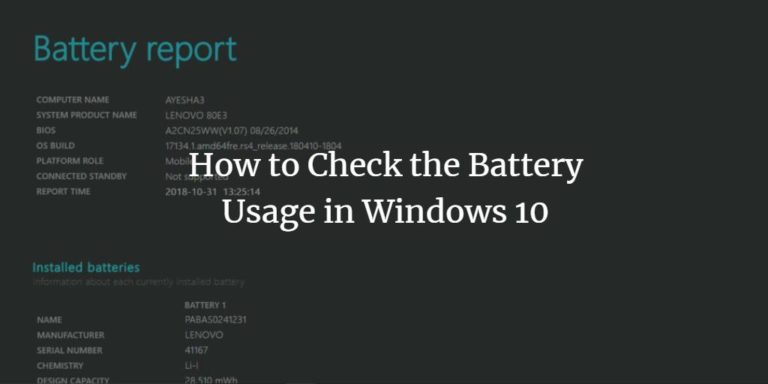 How to Check the Battery Usage in Windows 10