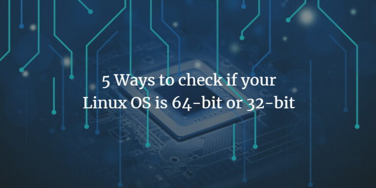 5 ways to check if your Linux OS is 64-bit or 32-bit