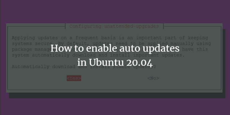 How to enable auto updates in Ubuntu 20.04